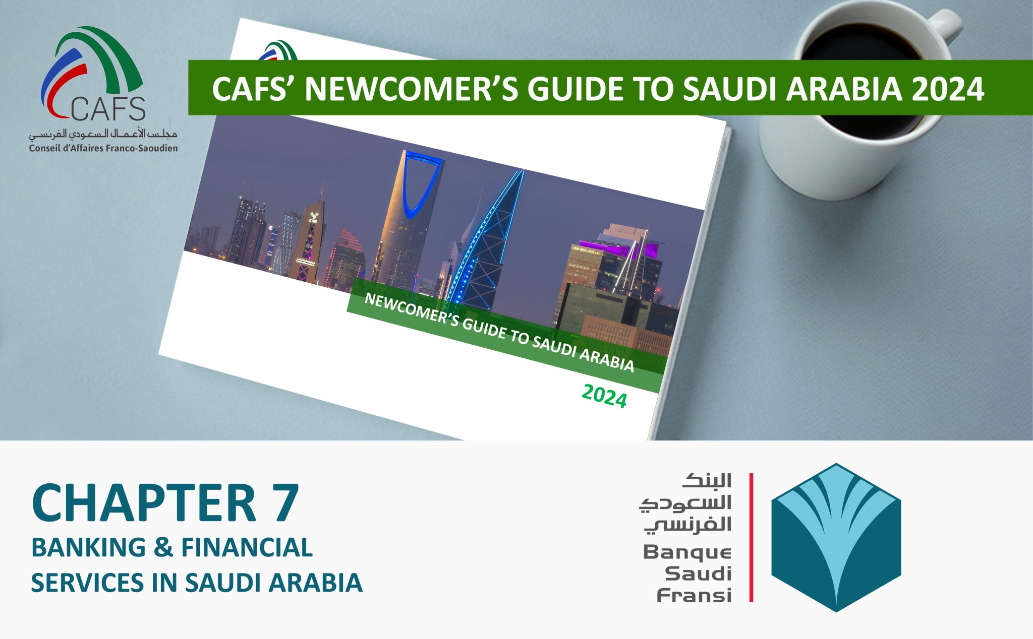 CAFS’ Newcomer’s Guide to Saudi Arabia – Chapter 7: BANKING & FINANCIAL ...